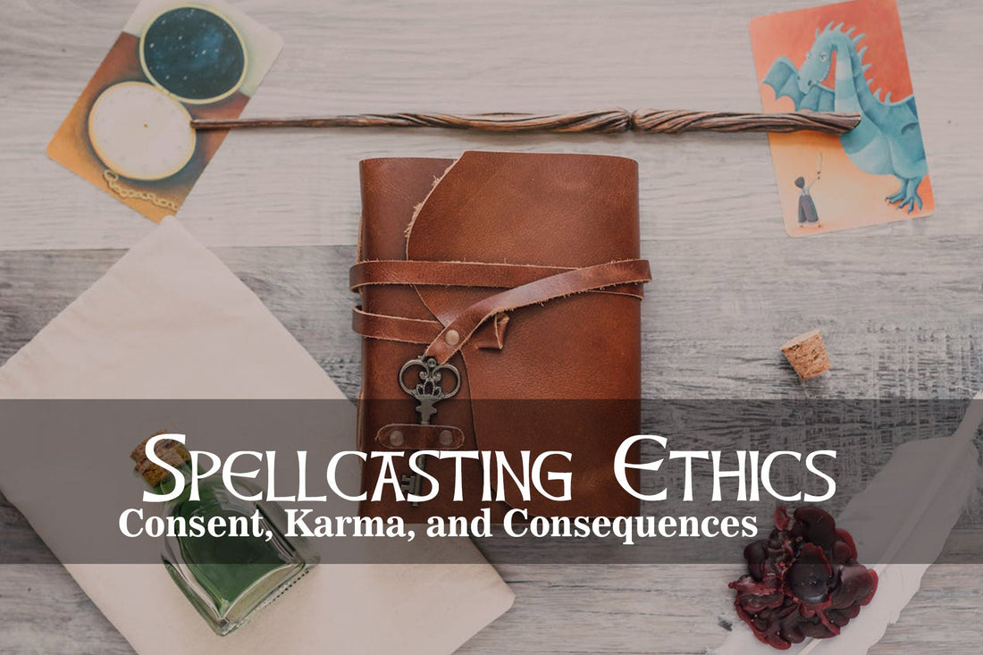 The Ethics of Spellcasting: Consent, Karma, and Consequences – Thrice ...